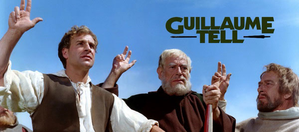 Test Blu-ray : Guillaume Tell - Critique Film